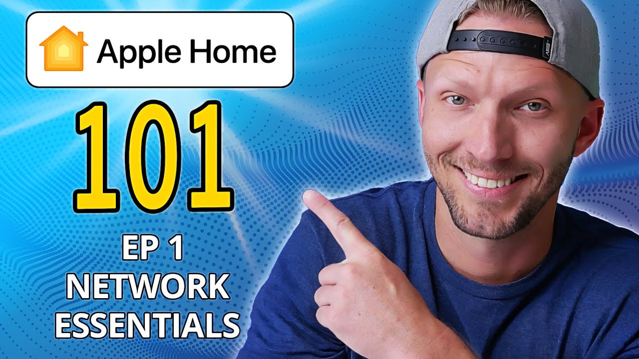 Ep1: The Foundation of a Reliable Smart Home (Network Essentials ...